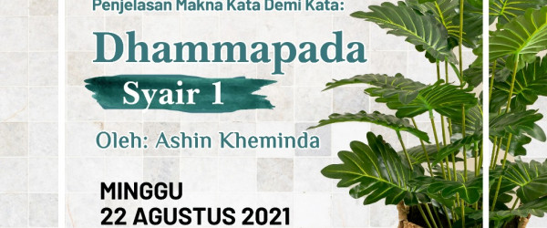 Dhammapada Syair-1 - Dhammavihārī Buddhist Studies